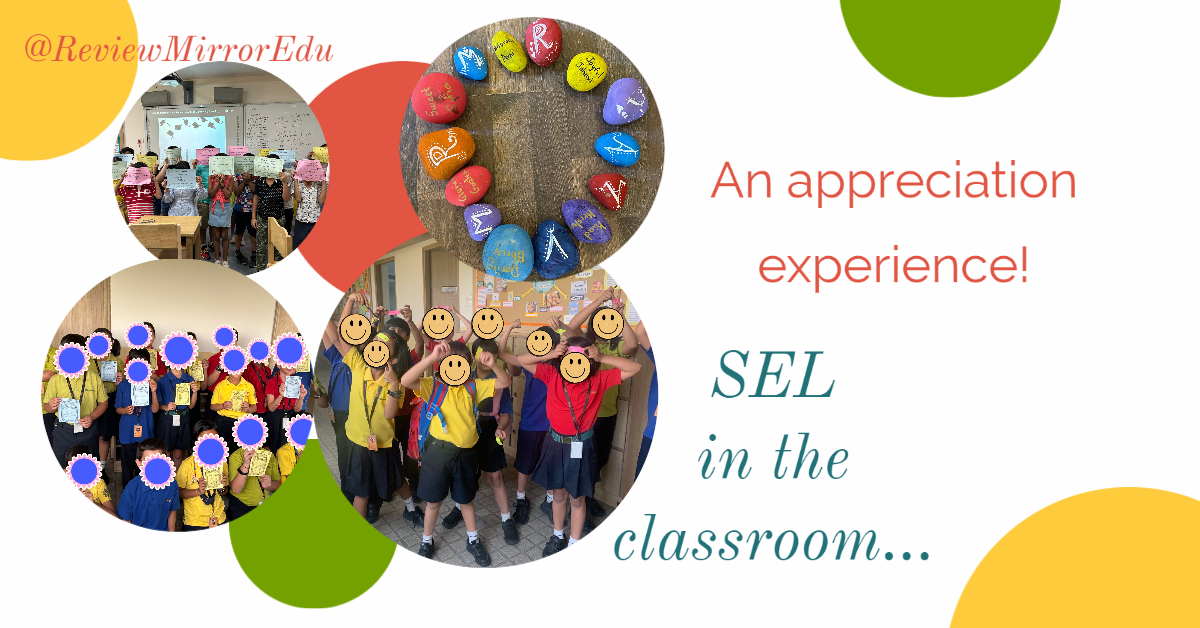 An appreciation experience- SEL in the classroom – Looking into the ...